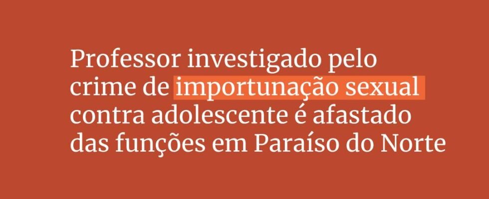 Professor Suspeito De Importunação Sexual Contra Adolescente De 14 Anos